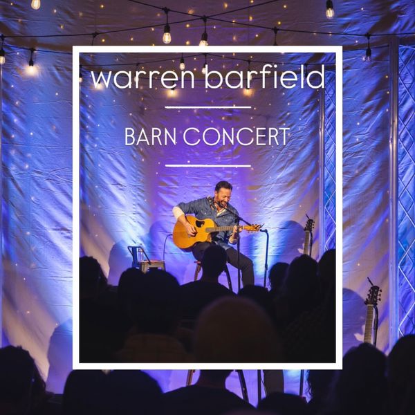 Warren Barfield - Barn Concerts