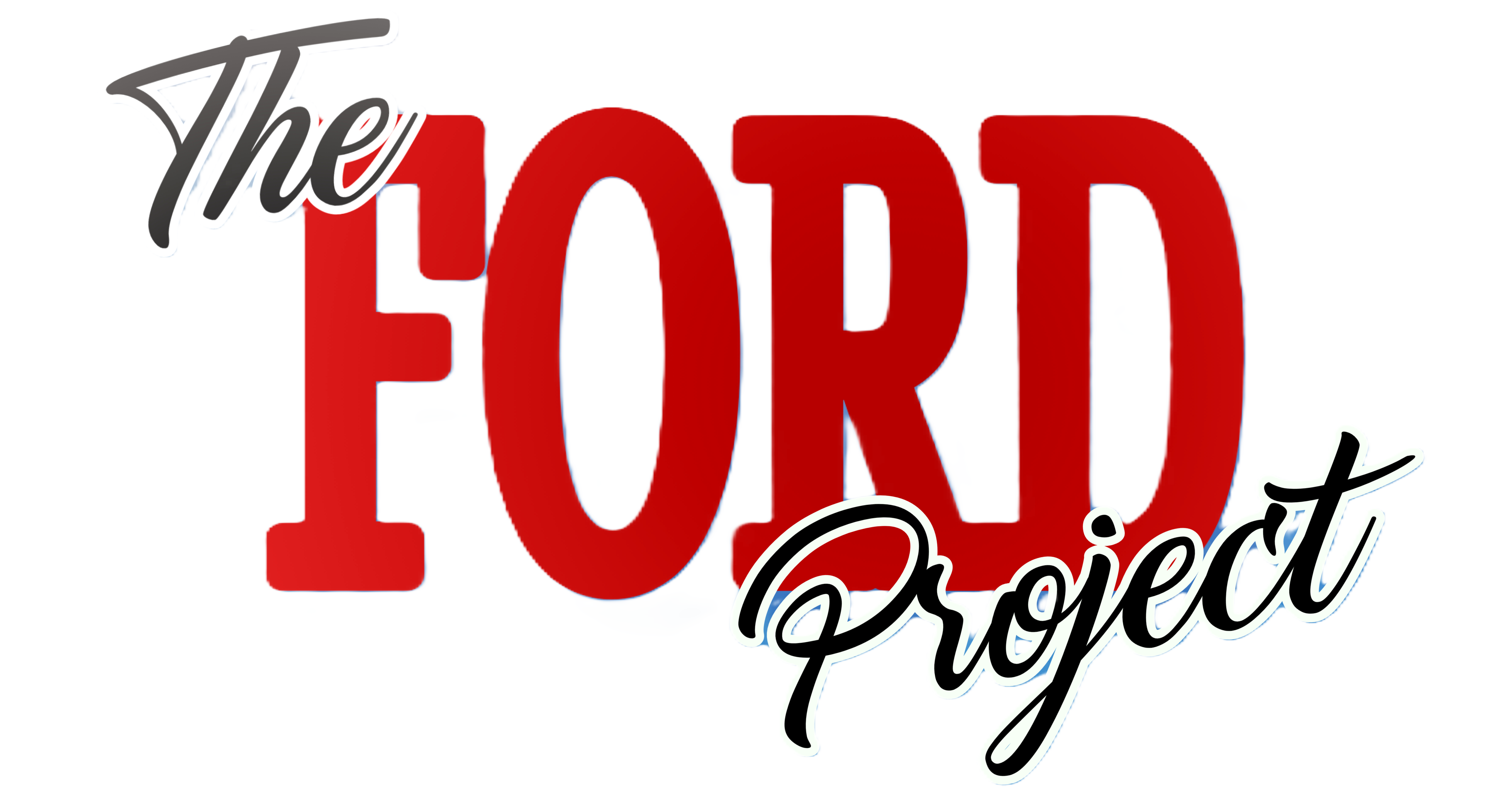 The Ford Project