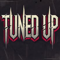 Tuned Up