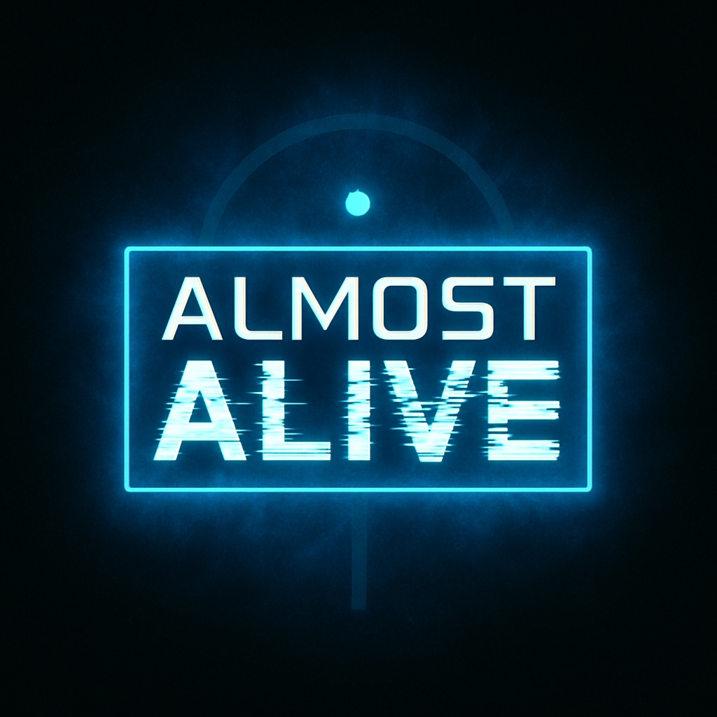 Almost Alive