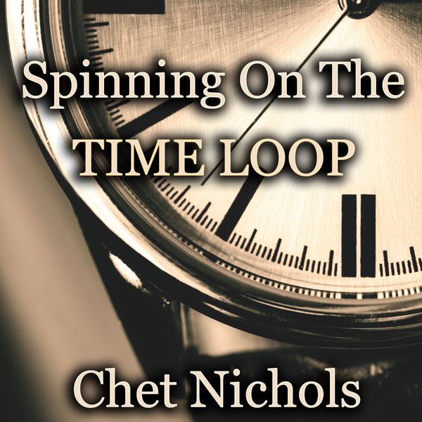Chet Nichols - SONG CATALOG