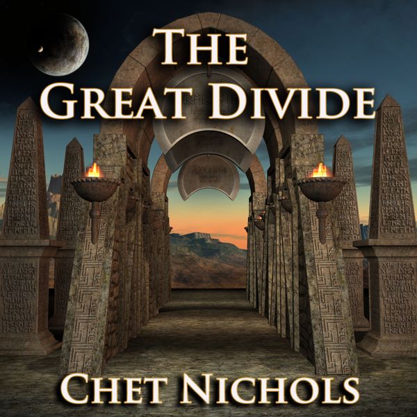 Chet Nichols - SINGLE: The Great Divide