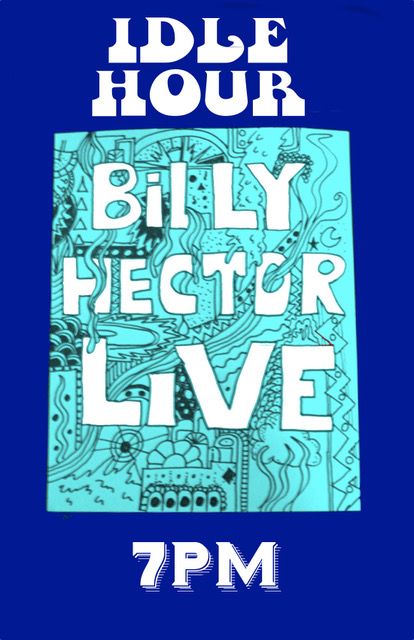 Billy Hector Band @ The IDLE HOUR - Aug 31, 2023, 7:00PM