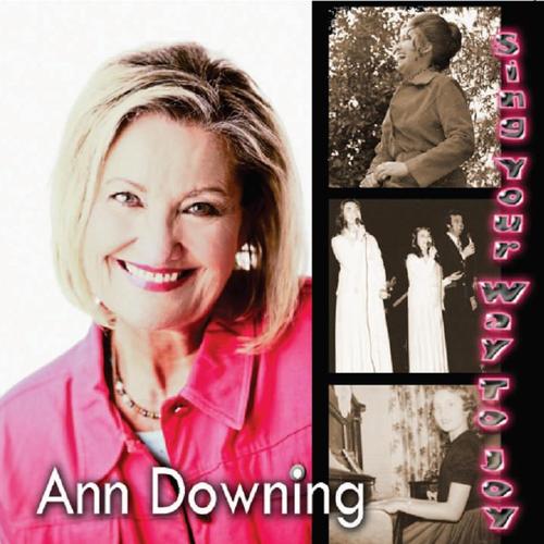 Sing Your Way to Joy CD - Ann Downing