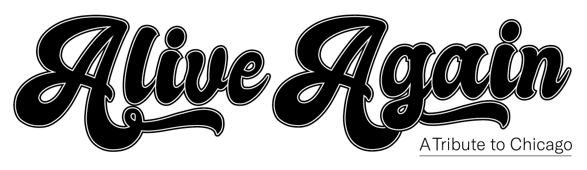 Alive Again: A Tribute to Chicago - Shows